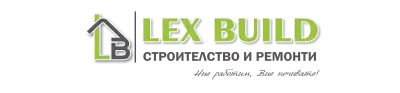 Lex Build - Варна | Актуална информация, работно време и контакти